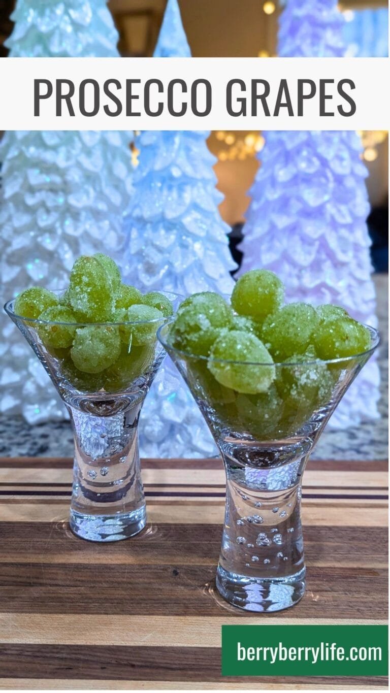 Prosecco Grapes: Sweet and Boozy Snack | Berry Berry Life