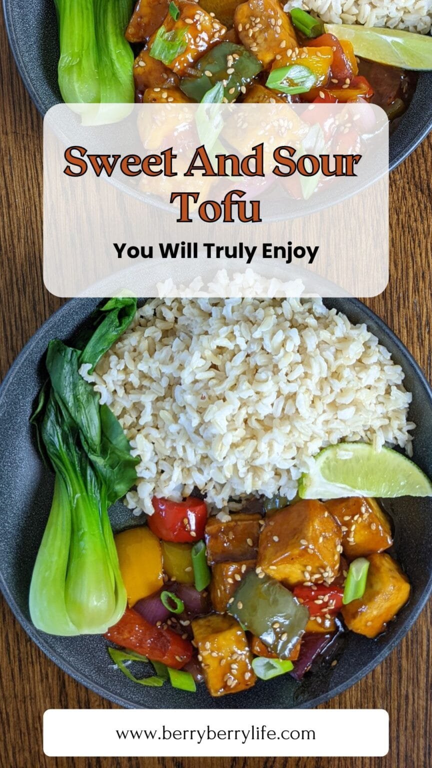 Sweet And Sour Tofu | Berry Berry Life