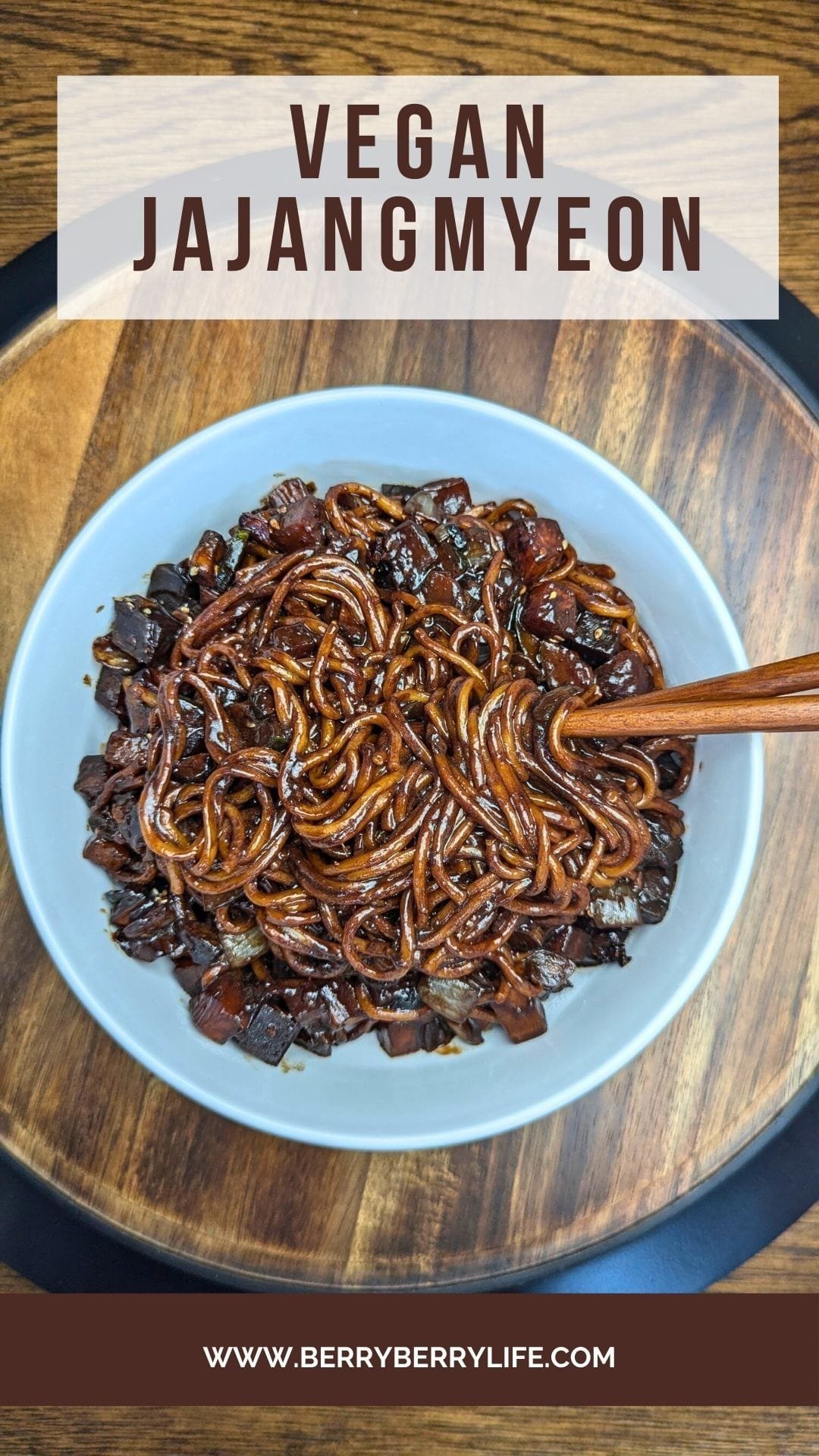 Vegan Jajangmyeon (Noodles in Black Bean Sauce) | Berry Berry Life